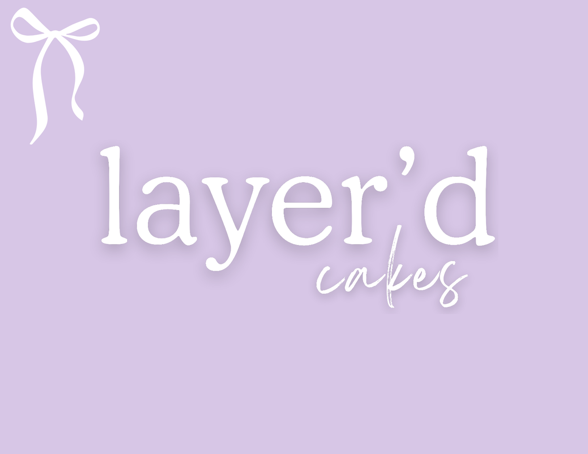 Layer'd Gift Card– Layer’d Cakes